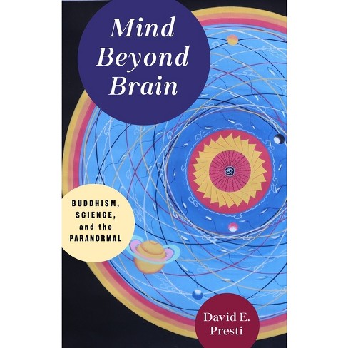 Mind Beyond Brain - By David Presti : Target