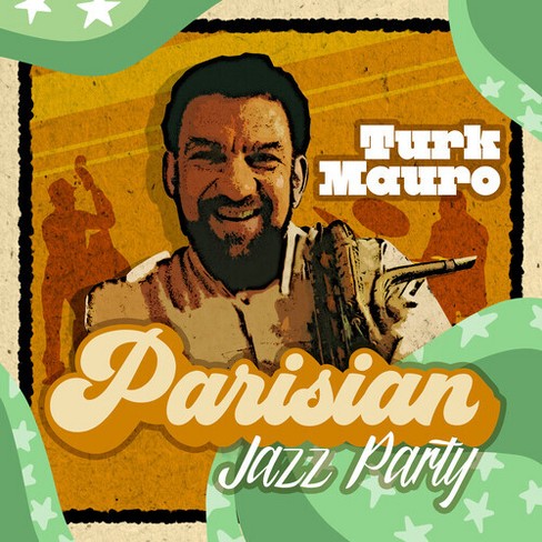Turk Mauro - Parisian Jazz Party (cd) : Target