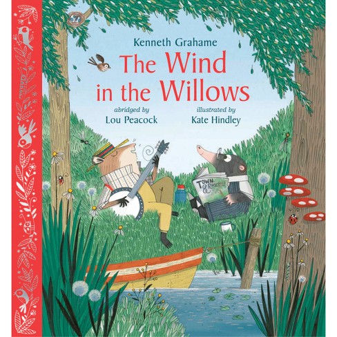 The Wind In The Willows - By Lou Peacock (hardcover) : Target