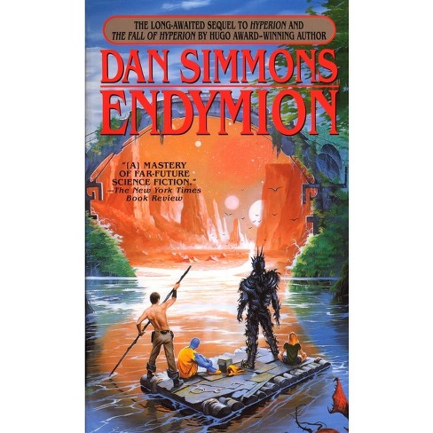 Endymion - (hyperion Cantos) By Dan Simmons (paperback) : Target