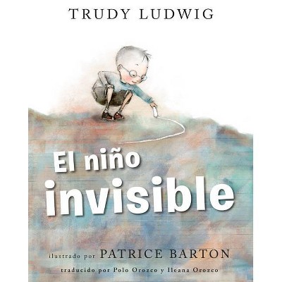 The Invisible Boy - By Trudy Ludwig (hardcover) : Target