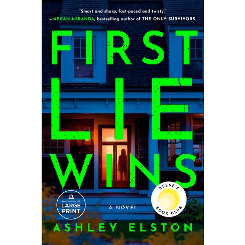 First Lie Wins - Large Print By Ashley Elston (paperback) : Target