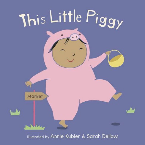 This Little Piggy - (baby Rhyme Time) (board Book) : Target