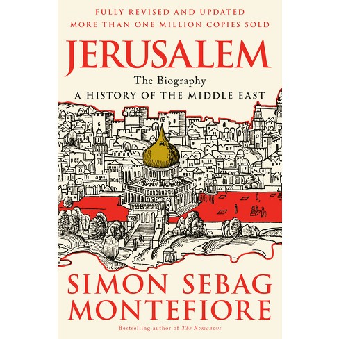 Jerusalem - By Simon Sebag Montefiore (paperback) : Target