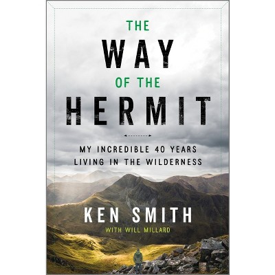 The Way Of The Hermit - By Ken Smith (paperback) : Target
