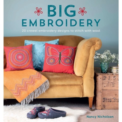 Big Embroidery By Nancy Nicholson Paperback Target