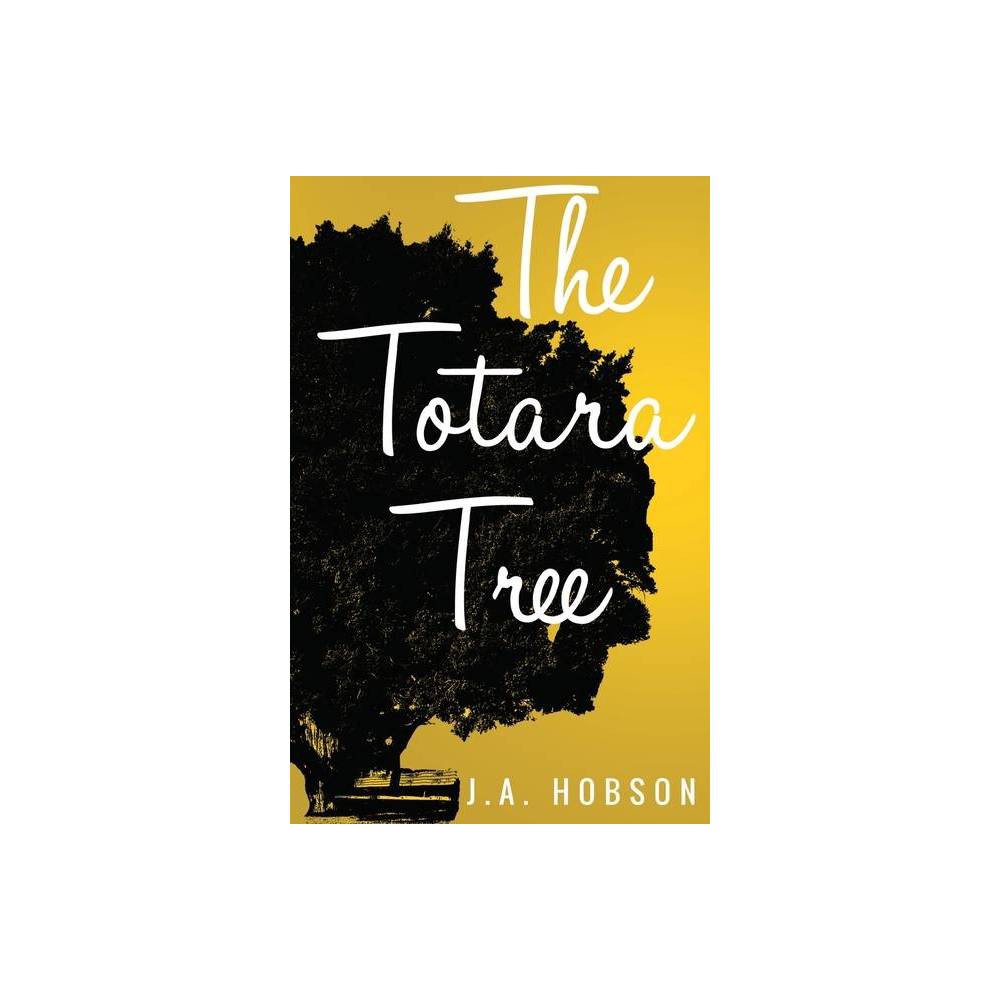 ISBN 9781784659981 - The Totara Tree (Paperback) | upcitemdb.com