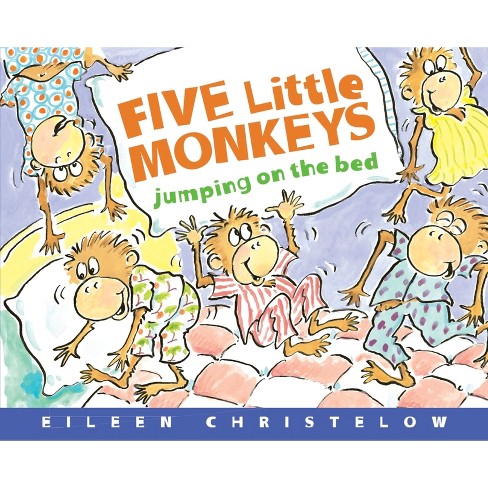 Five Little Monkeys Jumping On The Bed Deluxe Edition - (five Little ...