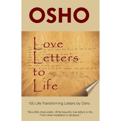 Love Letters To Life - By Osho (hardcover) : Target