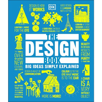 The Design Book - (dk Big Ideas) By Dk (hardcover) : Target