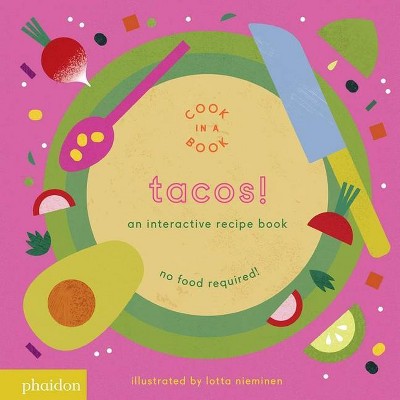 Tacos! - (cook In A Book) (board Book) : Target