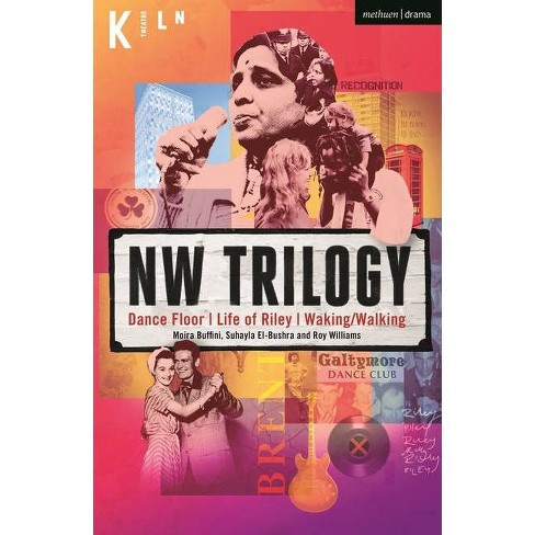 Nw Trilogy - (modern Plays) By Roy Williams & Suhayla El-bushra & Moira ...