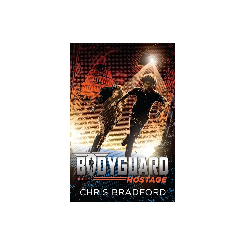 ISBN 9781524736996 - Bodyguard: Hostage (Book 2) - by Chris Bradford ...