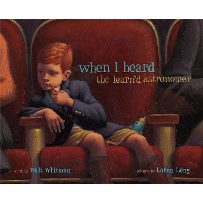 When I Heard The Learn'd Astronomer - By Walt Whitman (hardcover) : Target