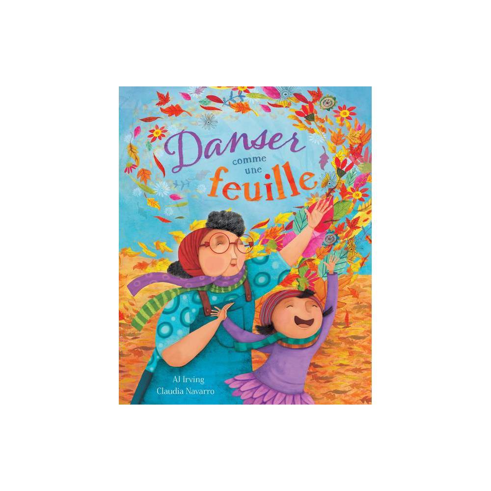 ISBN 9781646860609 - Danser Comme Une Feuille - by Aj Irving (Paperback ...