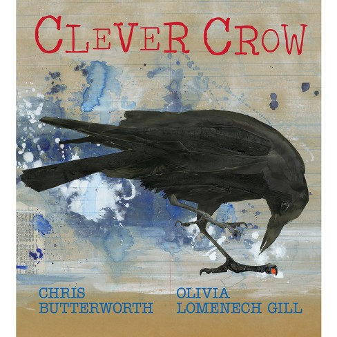 Clever Crow - By Chris Butterworth (hardcover) : Target