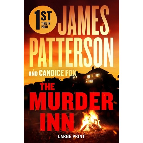 The Murder Inn - Large Print By James Patterson & Candice Fox ...