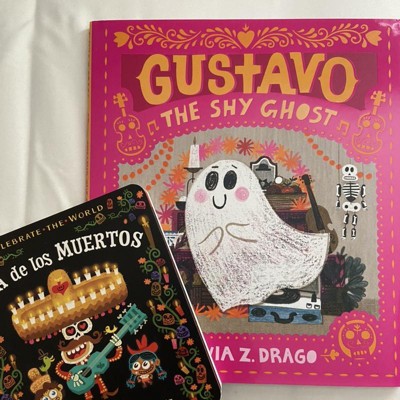 Gustavo, The Shy Ghost - By Flavia Z Drago (hardcover) : Target