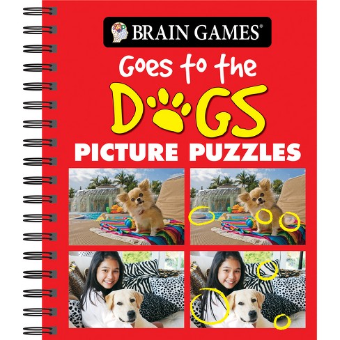 Brain Games - Picture Puzzles: Goes To The Dogs - By Publications ...