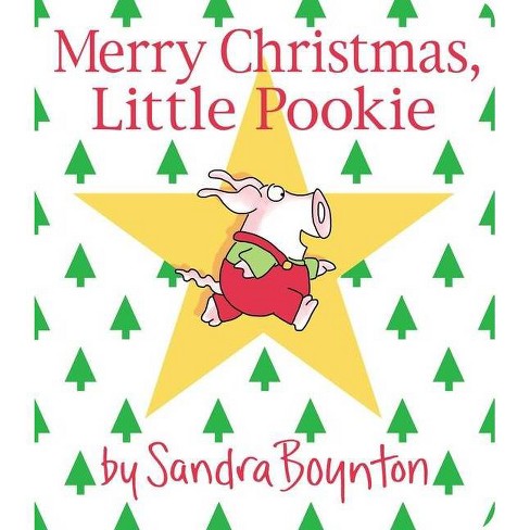 Merry Christmas, Little Pookie - (little Pookie) By Sandra Boynton ...