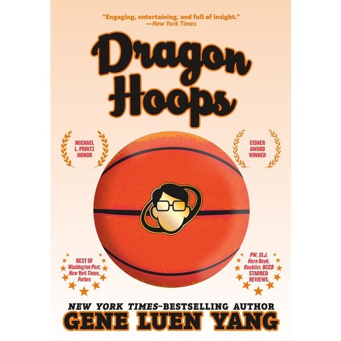Dragon Hoops - By Gene Luen Yang (paperback) : Target
