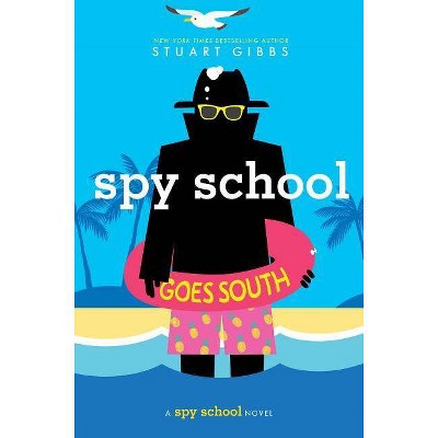 Spy School Revolution - By Stuart Gibbs (hardcover) : Target