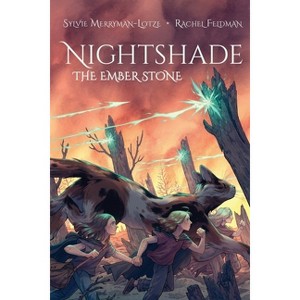 Nightshade - by Sylvie Merryman-Lotze & Rachel Feldman (Paperback) : Target