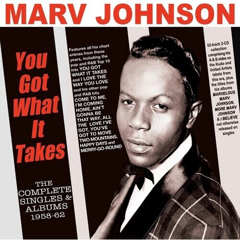 Marv Johnson - You Got What It Takes: The Complete Singles & Albums ...