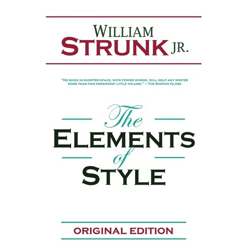 The Elements Of Style - By William Strunk (paperback) : Target