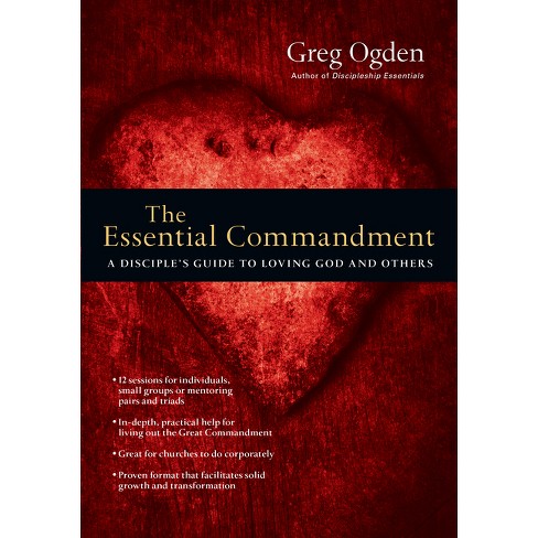 The Essential Commandment - (essentials Set) By Greg Ogden (paperback ...
