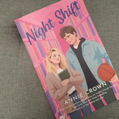 Night Shift - By Annie Crown (paperback) : Target