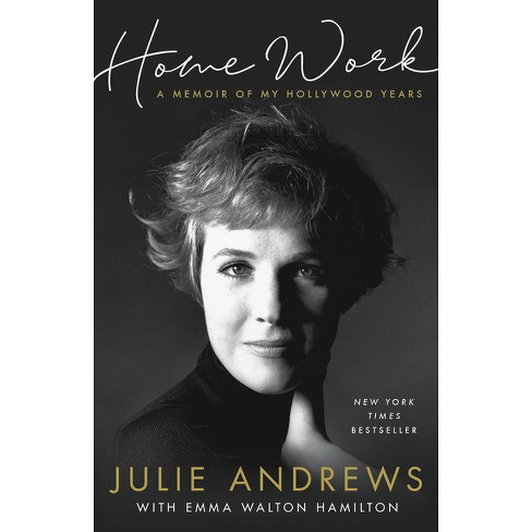 Home Work - By Julie Andrews (paperback) : Target