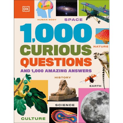 1,000 Curious Questions - By Dk (hardcover) : Target