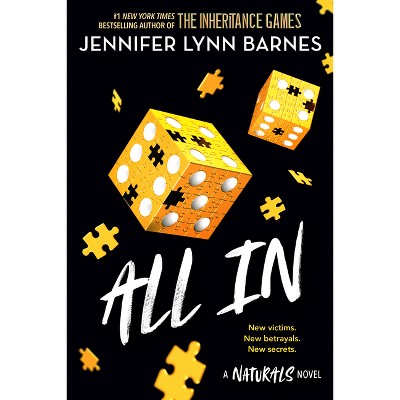 All In - (naturals) By Jennifer Lynn Barnes (paperback) : Target