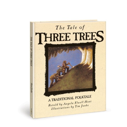 The Tale Of Three Trees - By Angela Elwell Hunt : Target