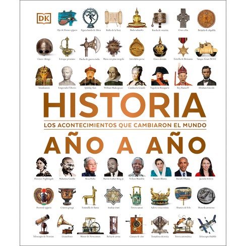 Historia Año A Año (history Year By Year) - By Dk (hardcover) : Target