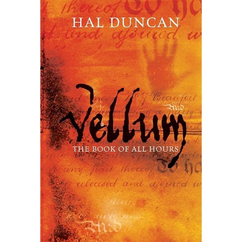Vellum - (book Of All Hours) By Hal Duncan (paperback) : Target
