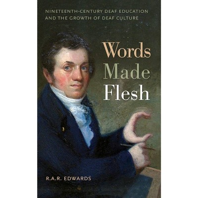 Words Made Flesh - (history Of Disability) By R A R Edwards : Target