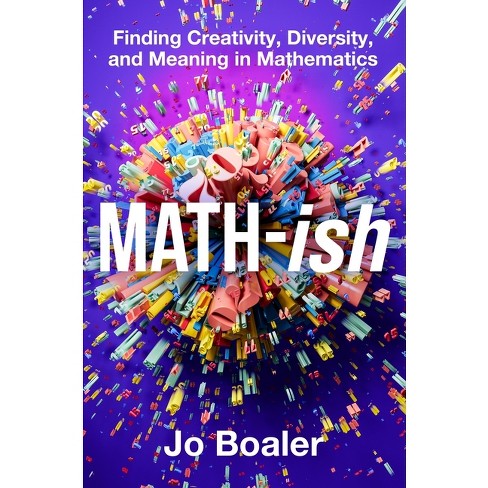 Math-ish - By Jo Boaler (hardcover) : Target