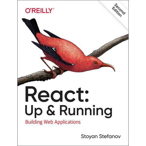 React: Up & Running - 2nd Edition By Stoyan Stefanov (paperback) : Target