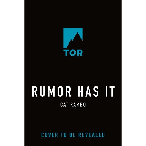 Rumor Has It - (disco Space Opera) By Cat Rambo (hardcover) : Target