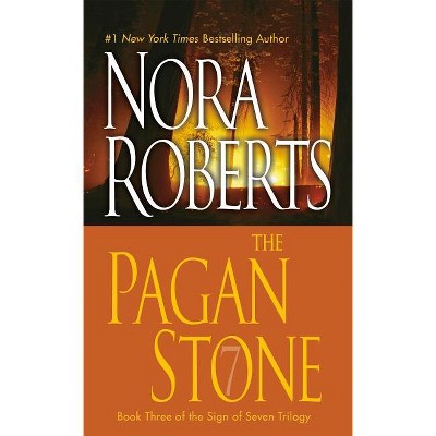 The Pagan Stone - (sign Of Seven Trilogy) By Nora Roberts (paperback ...