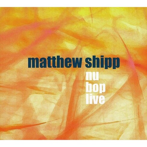 Matthew Shipp - Nu Bop Live (cd) : Target