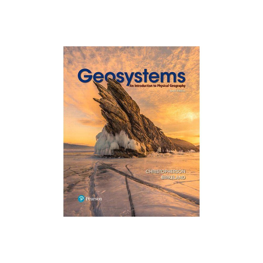 ISBN 9780134597119 - Geosystems - (Masteringgeography) 10th Edition by ...