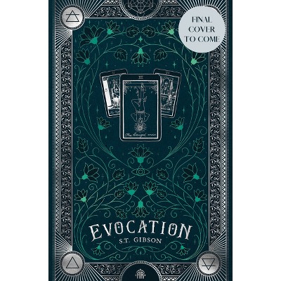 Evocation - By S T Gibson (hardcover) : Target