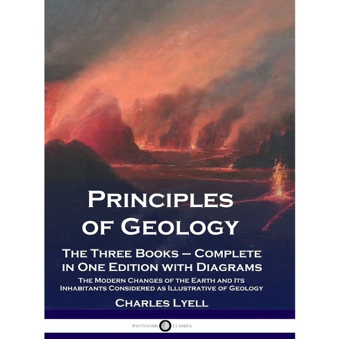 Principles Of Geology - By Charles Lyell (hardcover) : Target