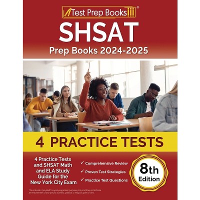 Shsat Prep Books 2024-2025 - By Lydia Morrison (paperback) : Target
