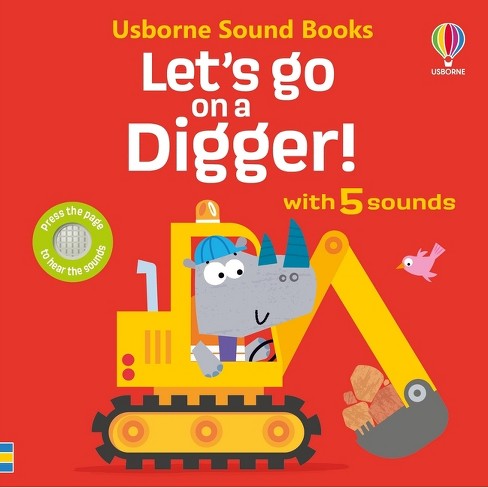 Let's Go On A Digger - (let's Go Sounds) By Sam Taplin (board Book ...