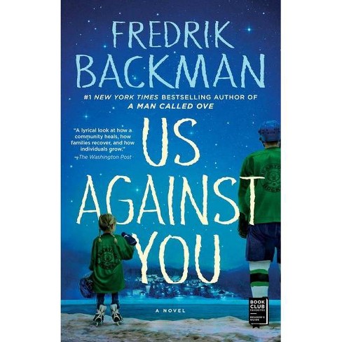 Us Against You - Reprint (beartown) By Fredrik Backman (paperback) : Target