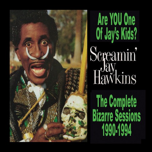 Screamin Jay Hawkins - Are You One Of Jay's Kids? (cd) : Target